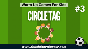 7 Super Fun Soccer Warm Up Games For Kids - QuickStartSoccer.com