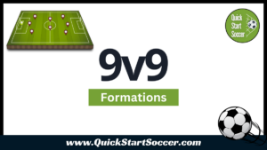 Best 9v9 Formations For Your Team - QuickStartSoccer.com